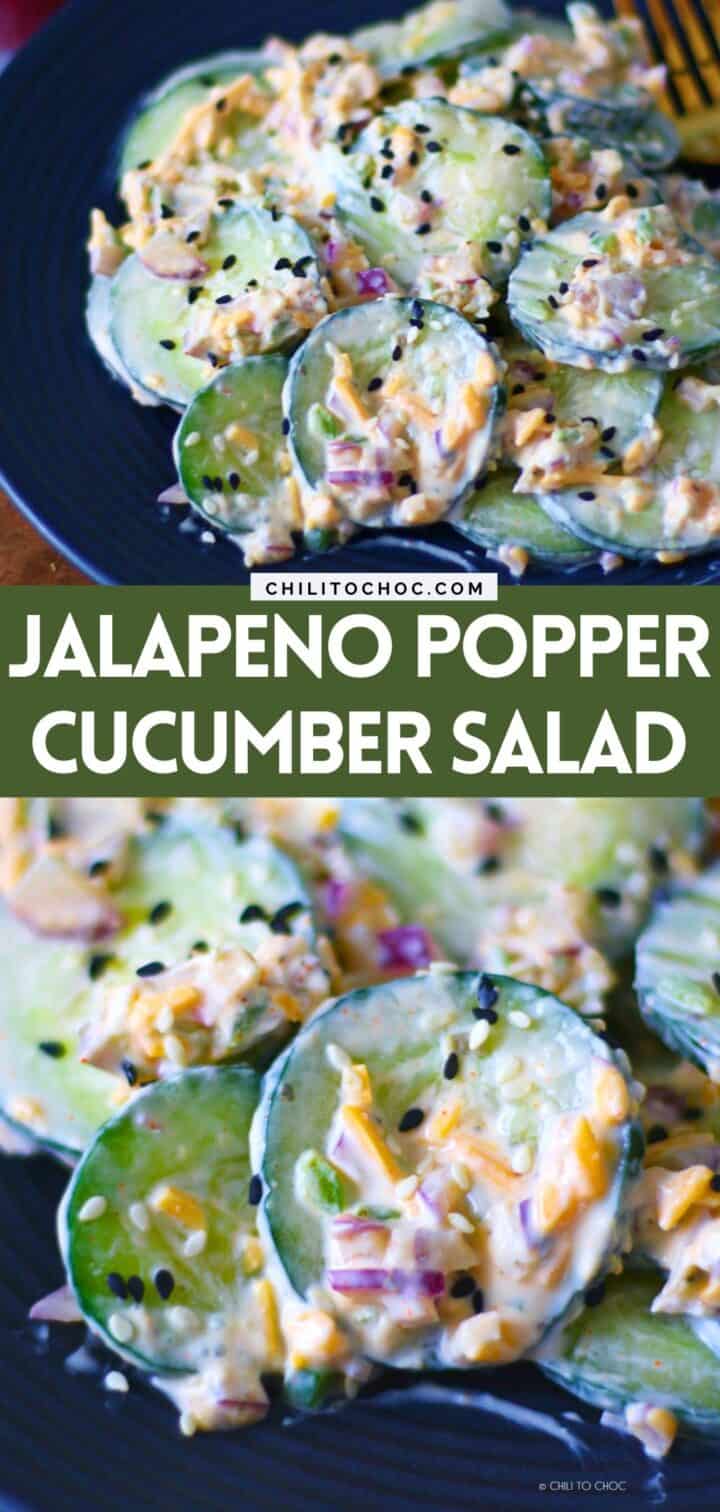 Jalapeno Popper Cucumber Salad - Chili to Choc
